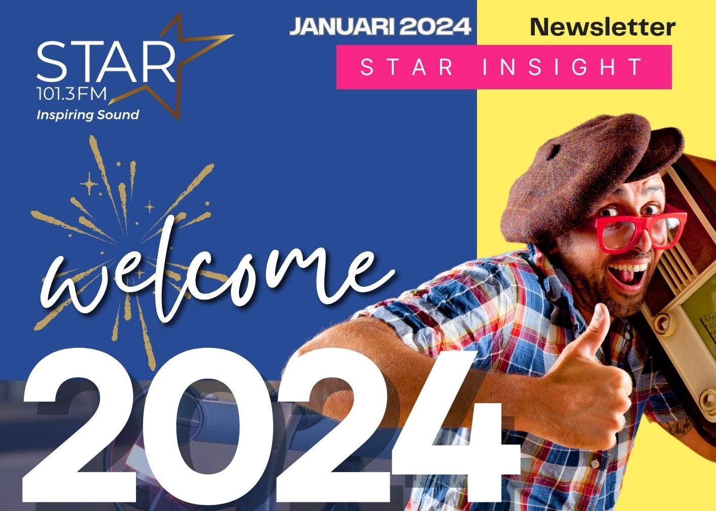 Star Insight : Star FM Welcoming 2024 and Thanks to 2023 - Star Jogja FM